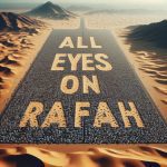 Create All Eyes On Rafah Image Generator 2024 | Bing Image Creator