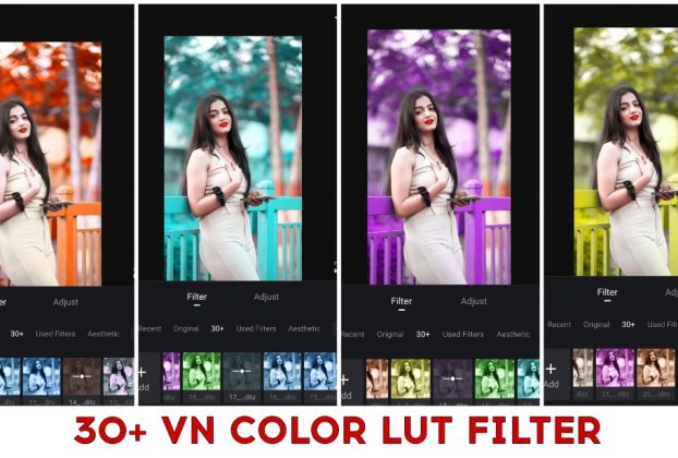 Top 40 vn filter download | Download Top 40+ Dark Colorfull LUTs Filters