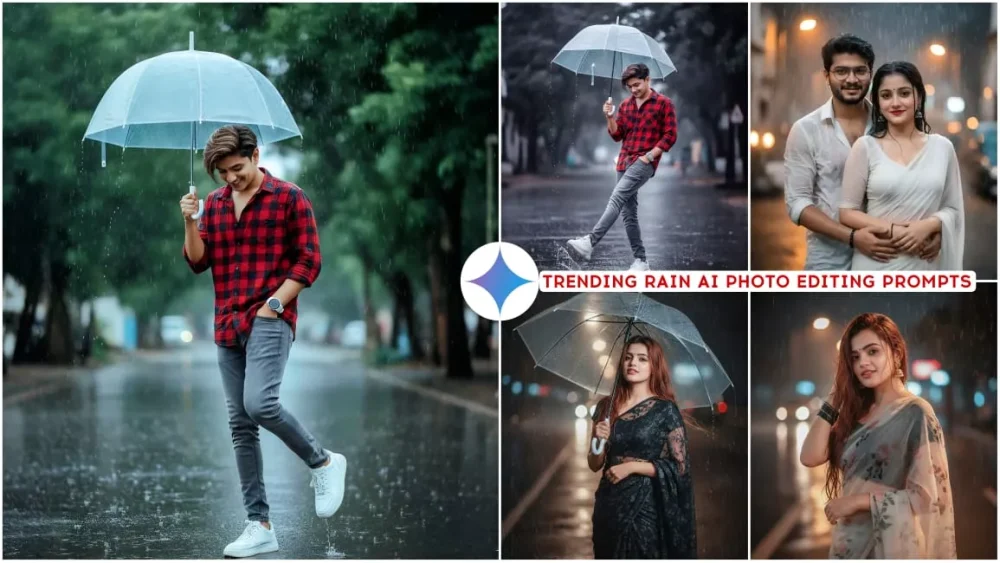 Google Gemini Trending Rain Ai Photo Editing Prompts With 100% Real Face