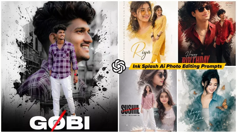 Ink Splash Effect AI Photo Editing Prompts - Chatgpt 2026